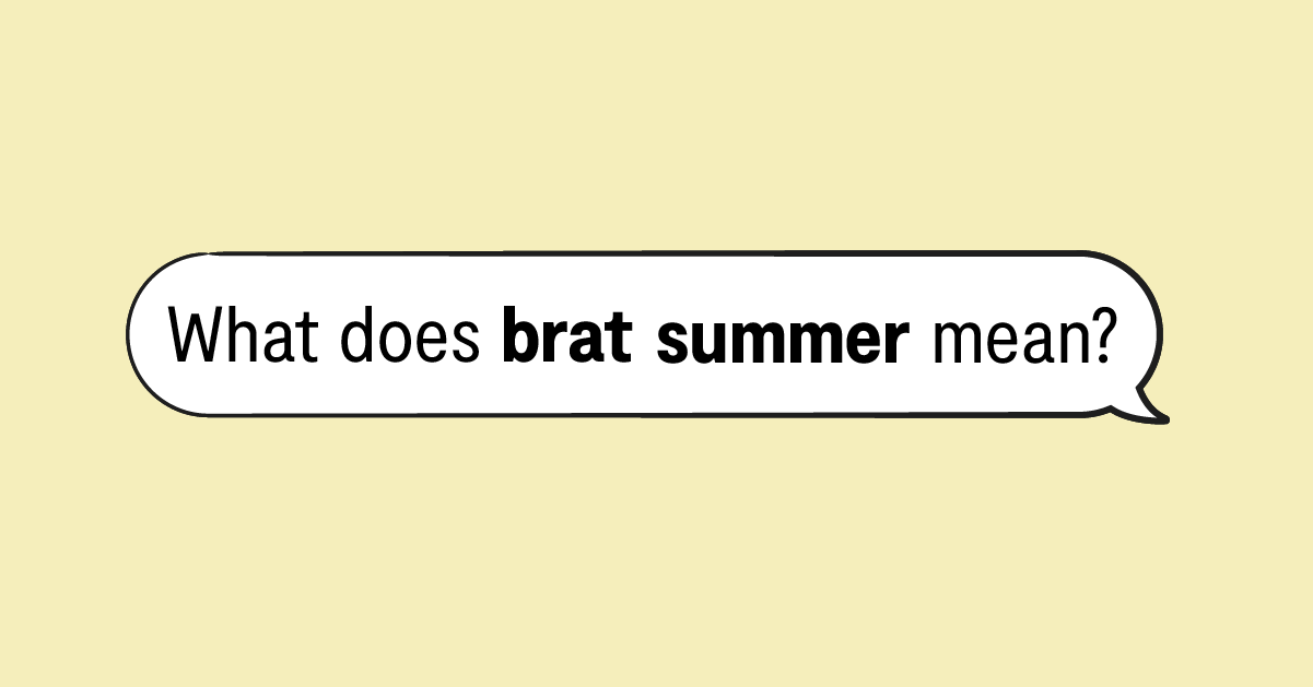 Brat Summer Meaning, Examples & More | Bark